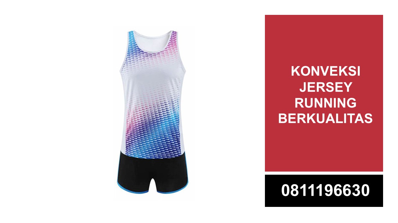 Konveksi Jersey Running Berkualitas: Solusi untuk Aktivitas Larimu